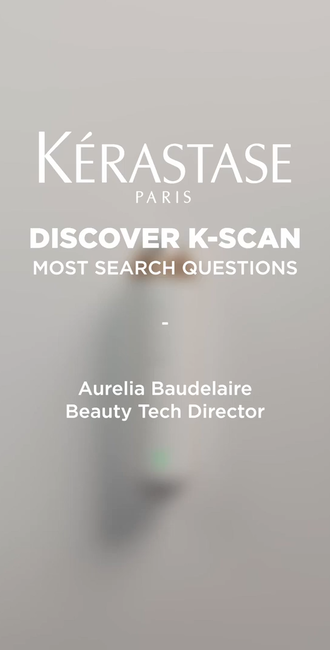 K-SCAN | Kerastase